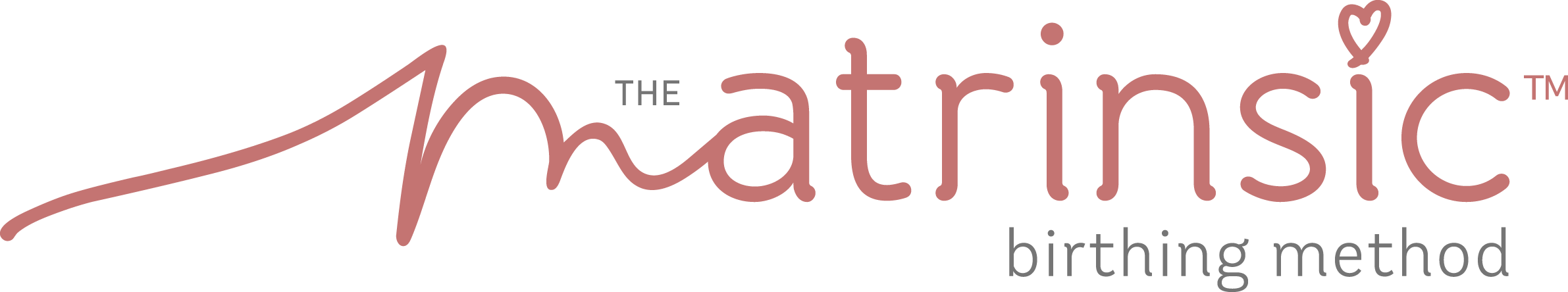 The Matrinsic Birthing Method Authentic Intrinsic Birthing